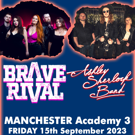 Brave Rival / Ashley Sherlock Band at Manchester Academy 3 took place on Friday, 15th September ...